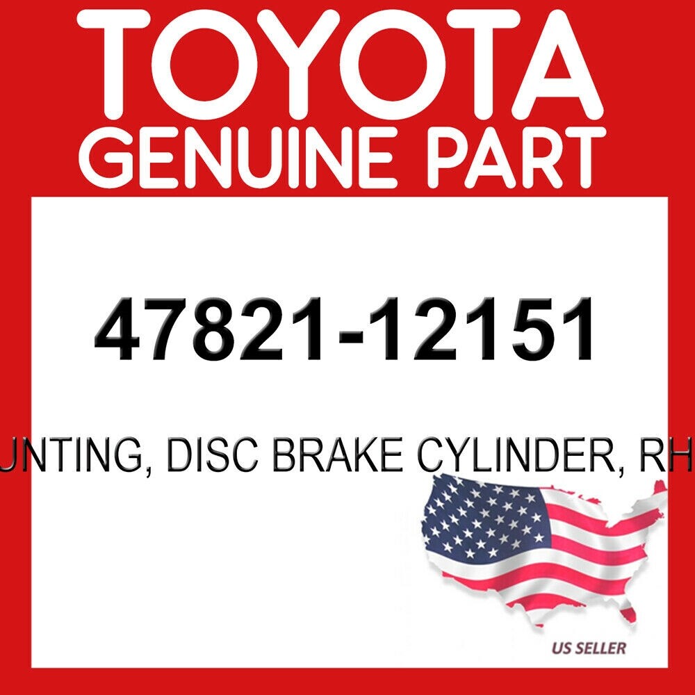 TOYOTA GENUINE 47821-12151 MOUNTING, DISC BRAKE CYLINDER, RH/LH OEM ...