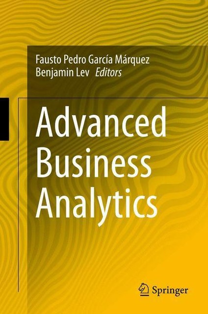 Advanced Business Analytics von Benjamin Lev Fausto Pedro García ...