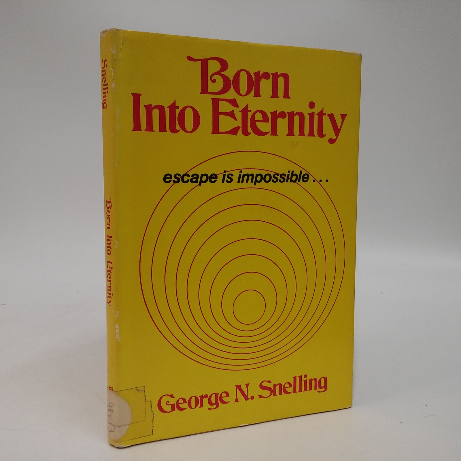 Born Into Eternity Escape is Impossible~George Snelling | eBay