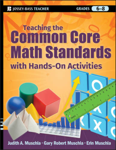 Teaching the Common Core Math Standards with Hands-On Activities, Gra ...