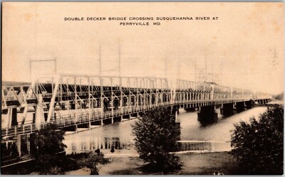 Double Decker Bridge, Susquehanna River Perryville MD Vintage Postcard ...