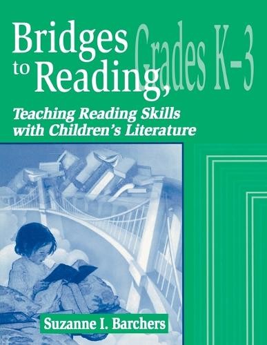 Suzanne I. Barchers Bridges to Reading, K-3 (Paperback) (UK IMPORT) | eBay
