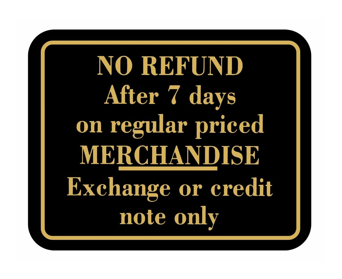 Refund Policy Sign