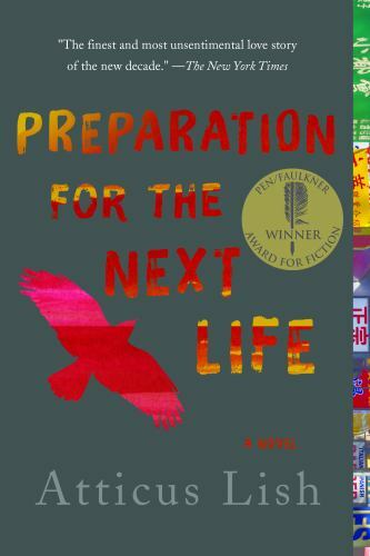 Preparation for the Next Life by Atticus Lish (2015, Trade Paperback ...