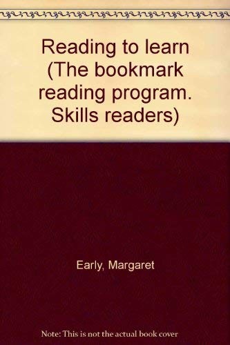 Reading to learn (The bookmark reading program. Skills readers ...