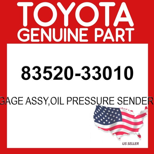 TOYOTA GENUINE OEM 83520-33010 GAGE ASSY,OIL PRESSURE SENDER 8352033010 ...
