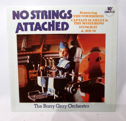 No Strings Attached 10" LP Thunderbirds Main theme Extra Barry Gray ...