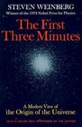 The First Three Minutes: A Modern View Of The Origin Of The Universe by ...