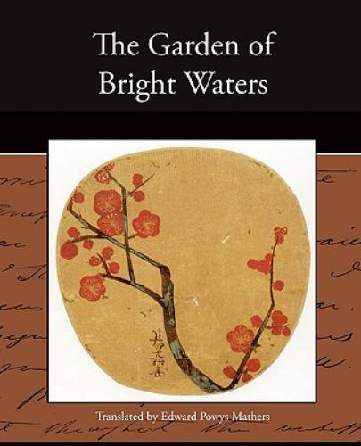 Garden of Bright Waters by Booker T. Edward Powys Mathers (2009, Trade ...
