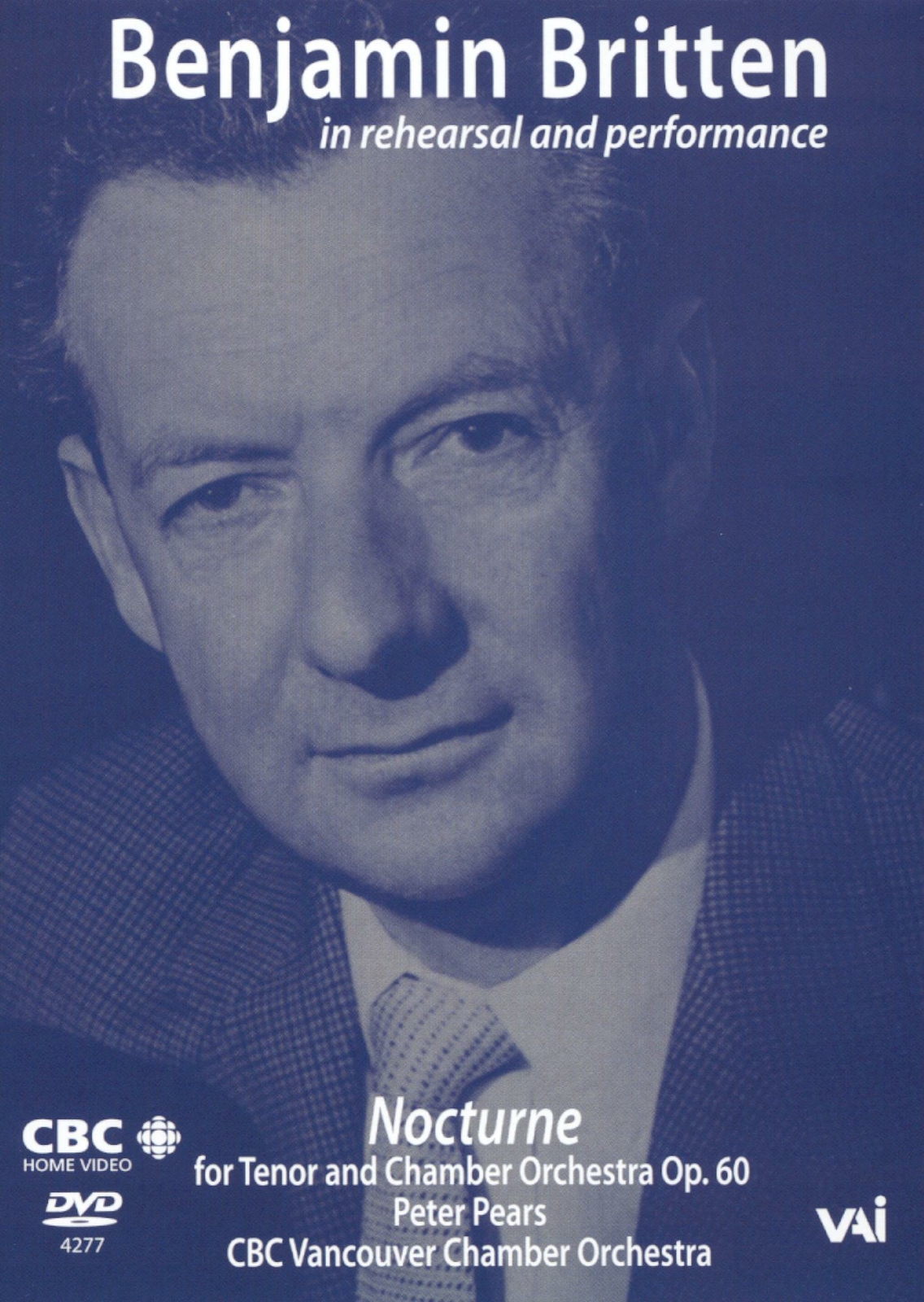 Benjamin Britten in Rehearsal and Performance: Nocturne for Tenor and ...