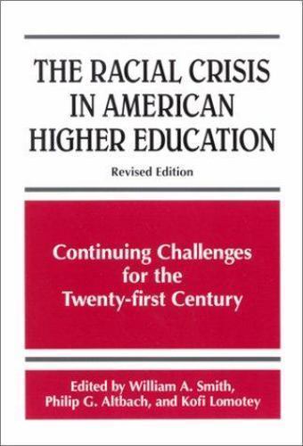 Suny Series, Frontiers in Education Ser.: Racial Crisis in American ...