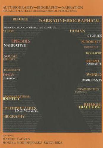 Autobiography - Biography - Narration : Research Practice for ...