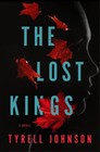 The Lost Kings by Tyrell Johnson: New 9780593466865| eBay