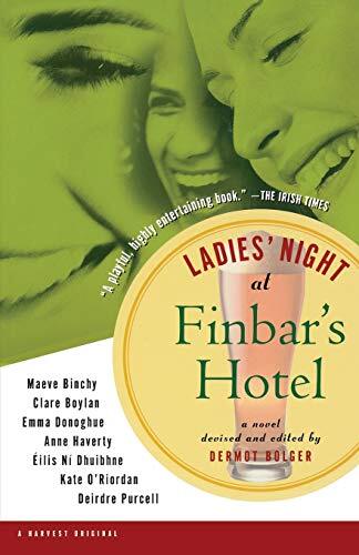 Ladies' Night at Finbar's Hotel (Harvest Original), Bolger 9780156008662 New-, 9780156008662| eBay