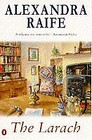 The Larach By Alexandra Raife. 9780140253702 | eBay