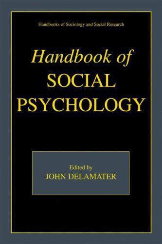 Handbook of Social Psychology by John Delamater John D. Delamater ...