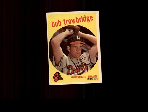 1959 Topps 239 Bob Trowbridge White Back EX #D612387 | eBay