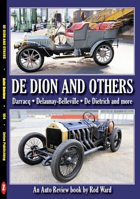 De Dion And others French 'D' marques (Auto Review by Rod Ward No. 164 ...