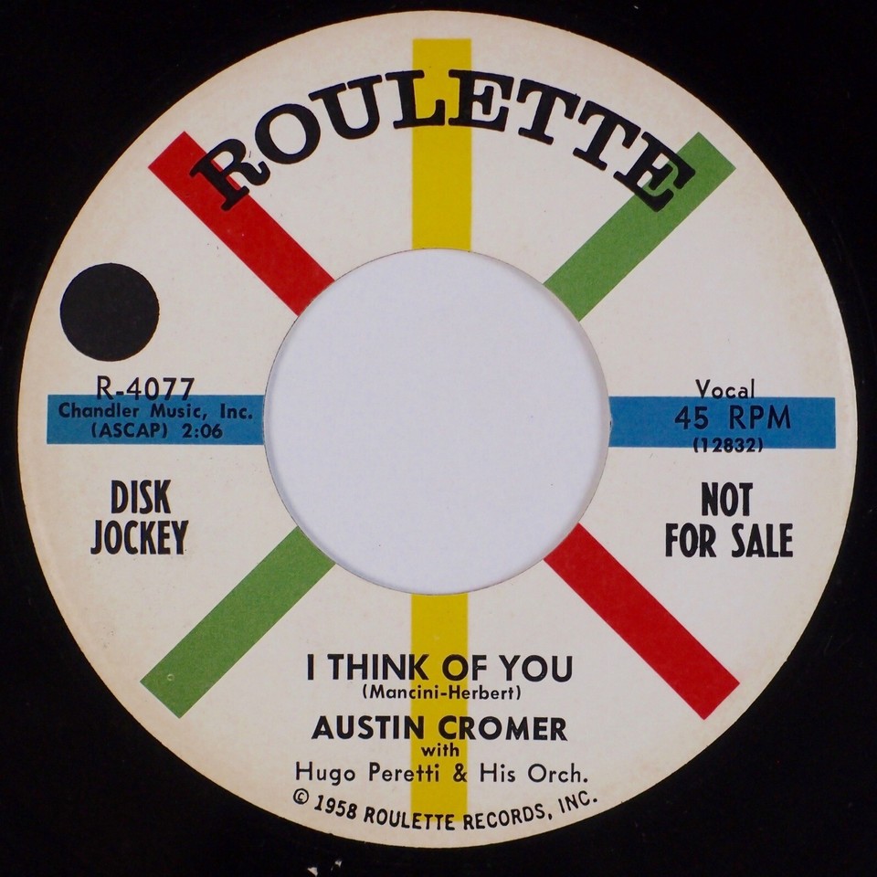 AUSTIN CROMER: I Think Of You US Roulette ’58 Pop Ballad Promo 45 NM | eBay