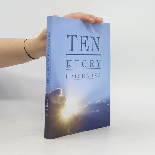 Ten, ktorý prichádza | Jerry D. Thomas 8090626742| eBay