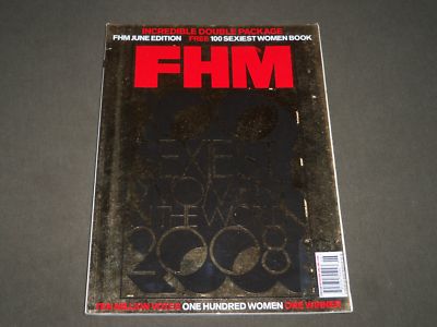 2008 JUNE FHM FOR HIM MAGAZINE - U. K. EDITION - 100 SEXIEST WOMEN - O ...