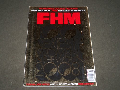 2008 JUNE FHM FOR HIM MAGAZINE - U. K. EDITION - 100 SEXIEST WOMEN - O ...