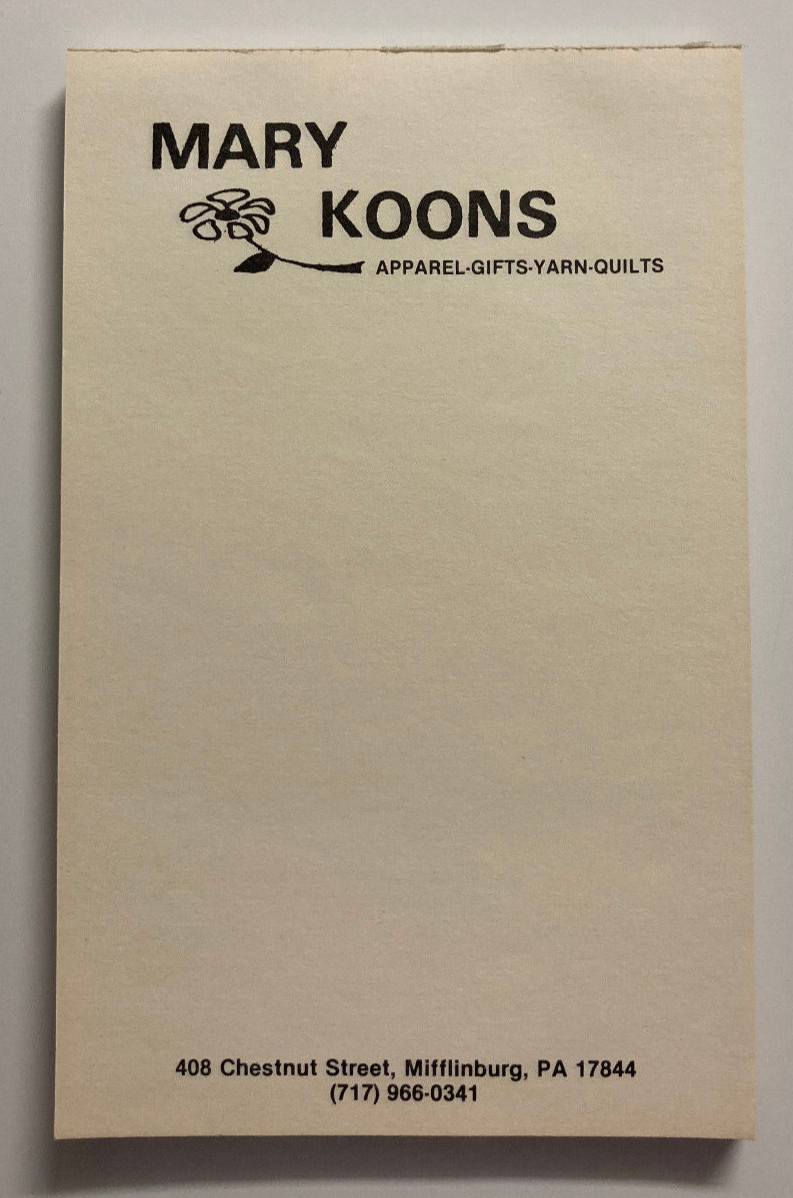 Vintage Memo Pad Tablet "Mary Koons Store" Mifflinburg, Penna. Quilts ...