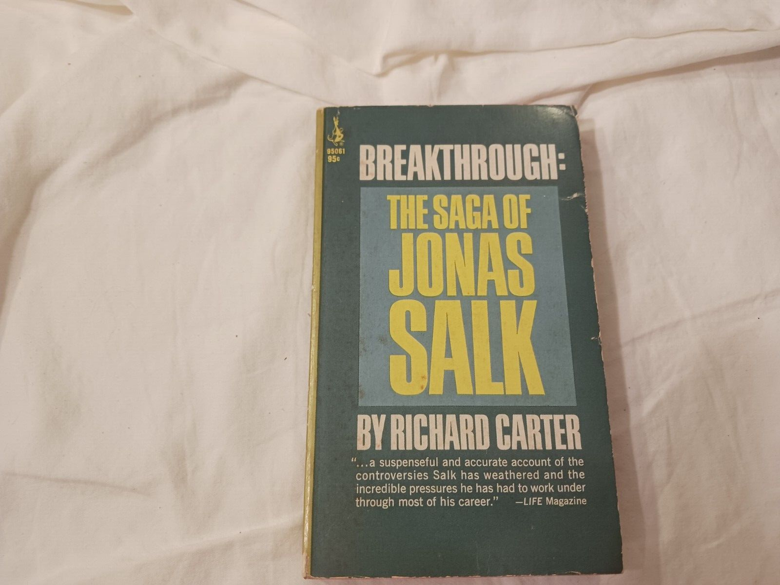 Breakthrough the saga of Jonas Salk by Richard Carter | eBay