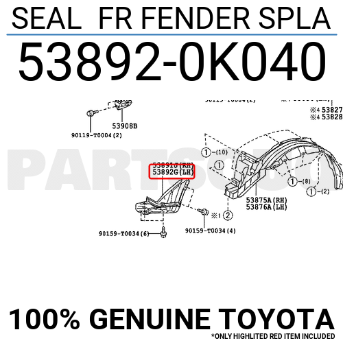 538920K040 Genuine Toyota SEAL FR FENDER SPLA 53892-0K040 | eBay