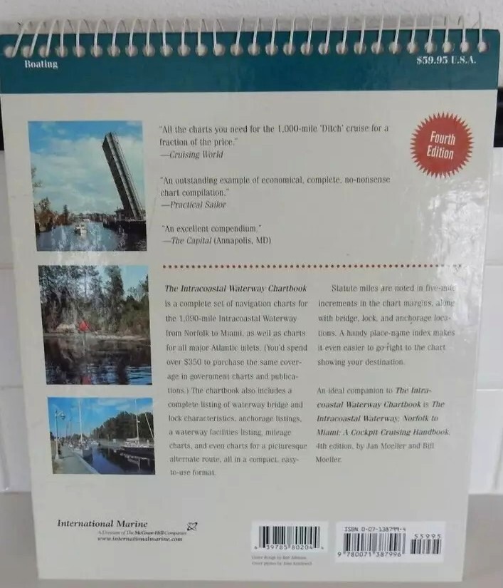 INTRACOASTAL WATERWAY CHARTBOOK: NORFOLK, VA, TO MIAMI, 4th ed. 2002 ...