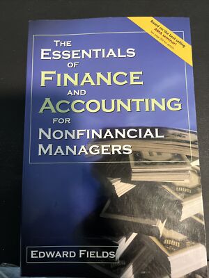 The Essentials of Finance and Accounting for Nonfinancial Managers by ...