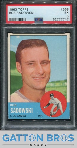 1963 Topps #568 Bob Sadowski PSA 5 EX | eBay