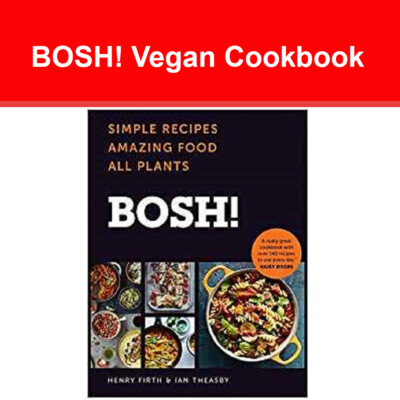 BOSH!: Simple Recipes. Amazing Food. All Plants Vegan Cookbook NEW book ...