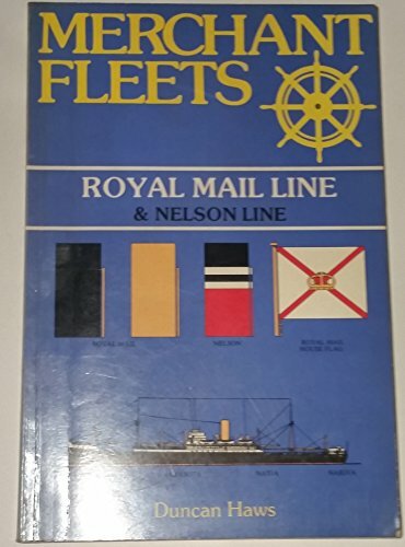 Merchant Fleets: Royal Mail and Nelson Lines No. 5 by Haws, Duncan ...