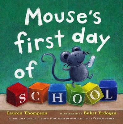 Mouses First Day of School by Lauren Thompson (English) Hardcover Book ...