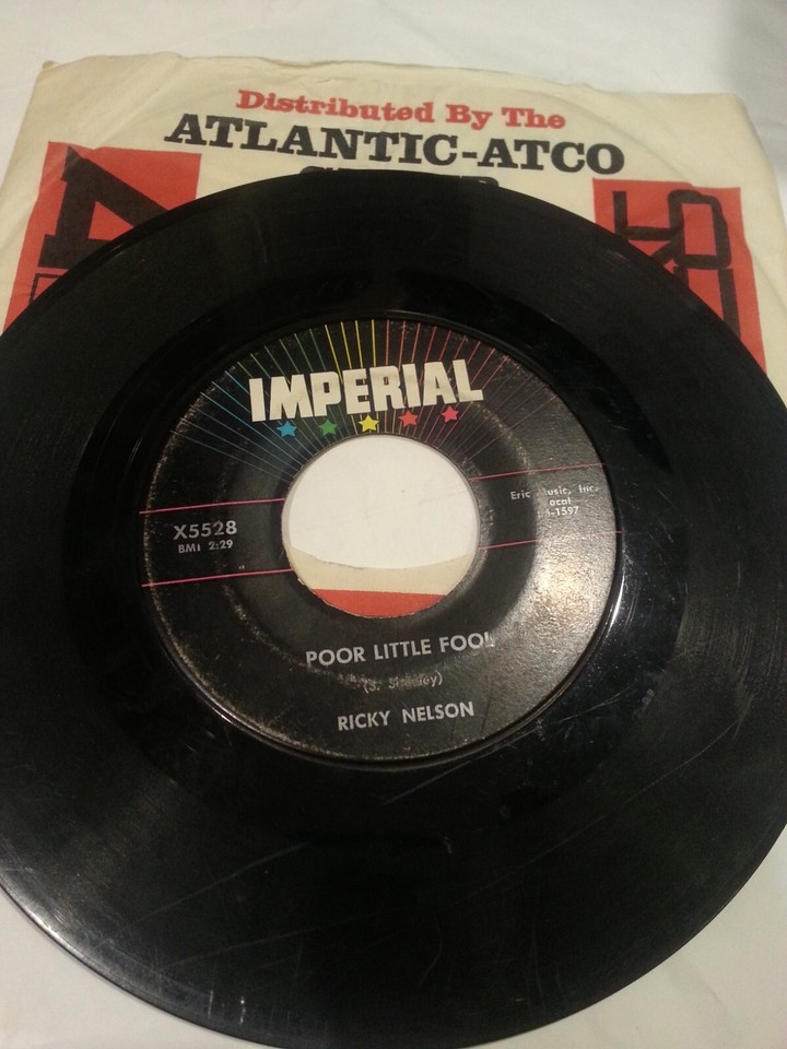 Imperial Records Ricky Nelson 45 Vinyl Poor Little Fool/Don't Leave Me ...