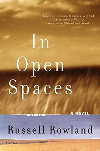 In Open Spaces - Paperback By Rowland, Russell - ACCEPTABLE ...