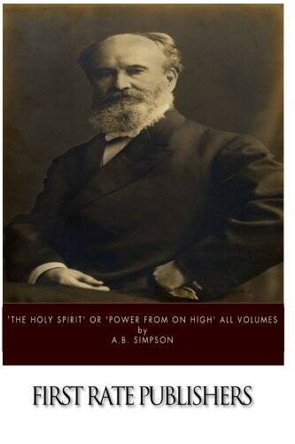 The Holy Spirit or Power from on High All Volumes - Paperback - GOOD ...