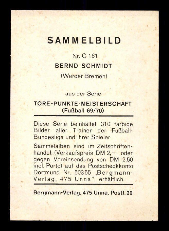 Bernd Schmidt Werder Bremen Bergmann Sammelbild 1969-70 Original Sign+ ...