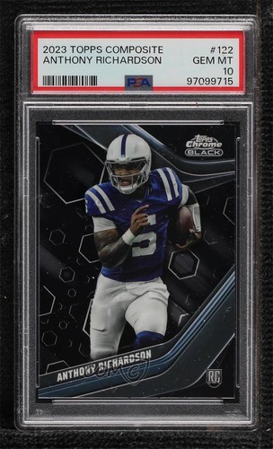 2023 Topps Composite Topps Chrome Black Anthony Richardson PSA 10 ...