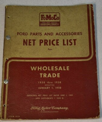 FoMoCo Genuine Parts FORD PARTS AND ACCESSORIES NET PRICE LIST printed ...