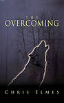 The Overcoming by Chris Elmes (Paperback, 2011) for sale online | eBay