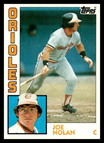 1984 Topps Joe Nolan #553 Catcher Baltimore Orioles FREE shipping | eBay