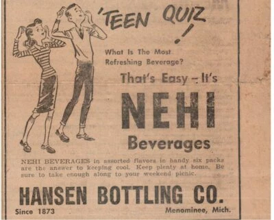 1940's 'Nehi Beverage Soda Pop' Hansen | Grelly USA