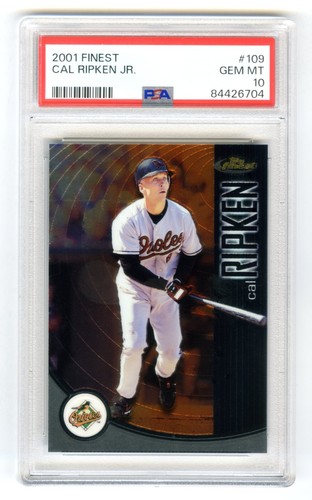 CAL RIPKEN JR. (POP 72) 2001 TOPPS FINEST PSA-10 GEM-MT GRADED BASEBALL ...