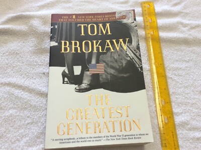 TOM BROKAW "SOFTCOVER BOOK THE GREATEST GENERATION" BOOK DRAWER MISC | eBay