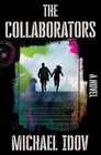The Collaborators by Michael Idov: New 9781668055571| eBay