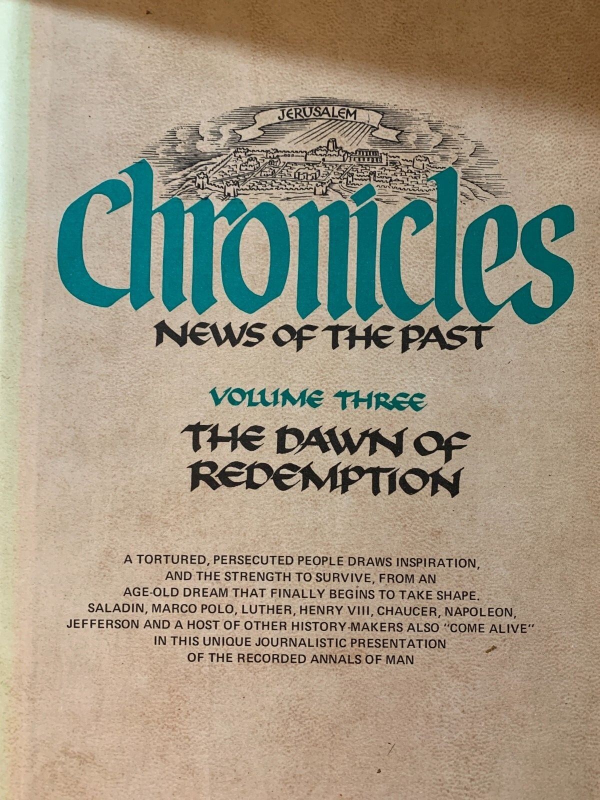 Chronicles News of the Past - Volume Three - The Dawn of Redemption ...