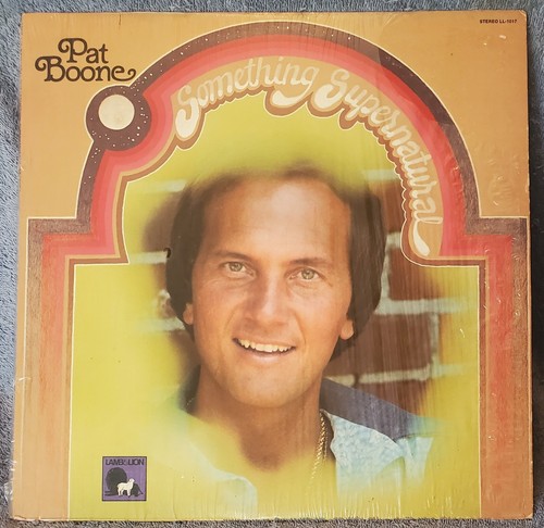 PAT BOONE Something Supernatural 1975 LP Lamb & Lion Records #LL-1017 ...