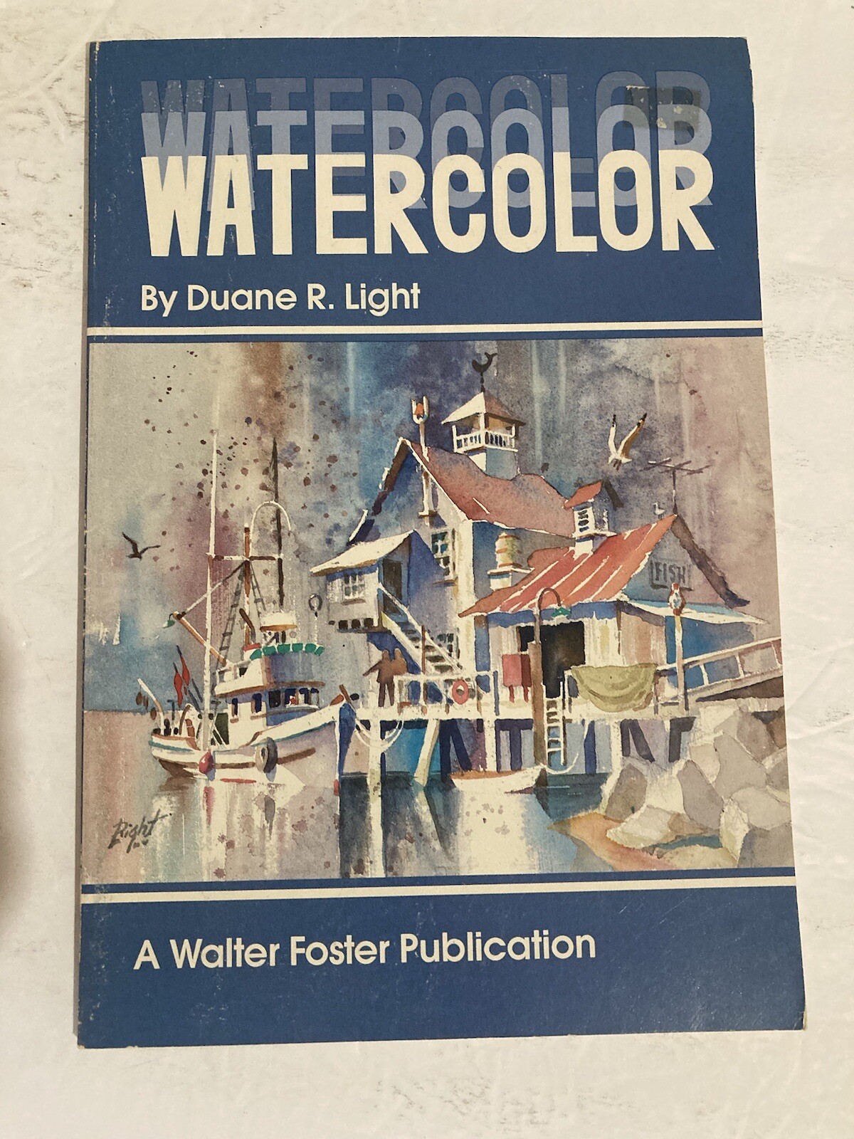 Watercolor by Duane R. Light Walter Foster Publication 1984 | eBay